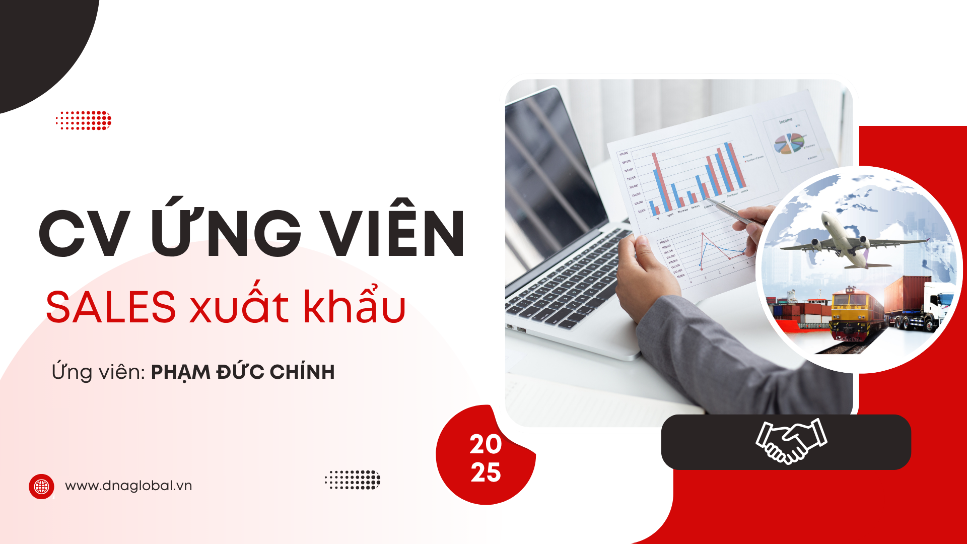 GIỚI THIỆU ỨNG VIÊN XUẤT SẮC: PHẠM ĐỨC CHÍNH – CTV SALES XUẤT KHẨU (LÀM ...